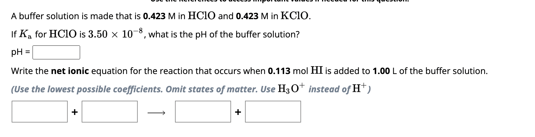 Solved A buffer solution is made that is 0.423M in HClO and | Chegg.com
