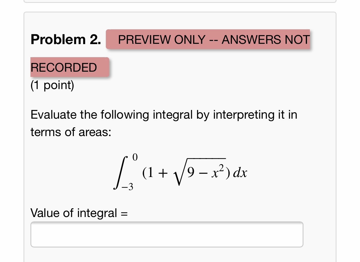 Solved Problem 2. PREVIEW ONLY -- ANSWERS NOT RECORDED (1 | Chegg.com