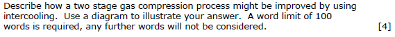 Solved Describe how a two stage gas compression process | Chegg.com