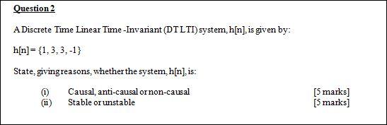 Solved Question 2 A Discrete Time Linear Time -Invariant | Chegg.com