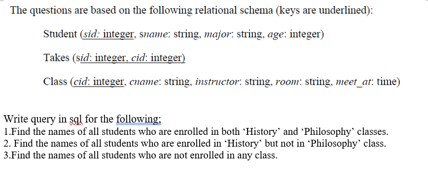 Solved The questions are based on the following relational | Chegg.com