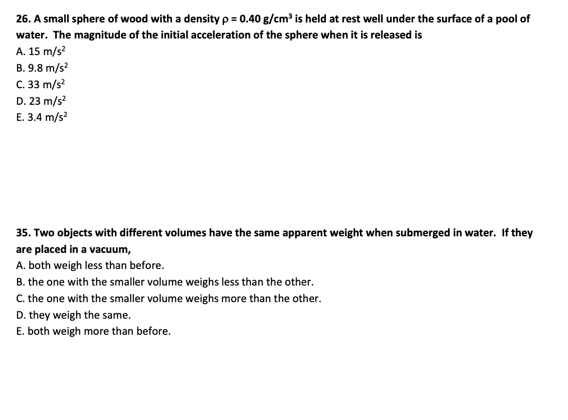 Solved 39. Two identical beakers are filled with the same | Chegg.com