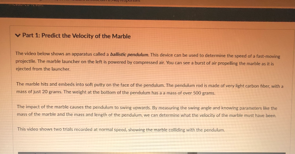 Part 1: Predict the Velocity of the Marble The video | Chegg.com