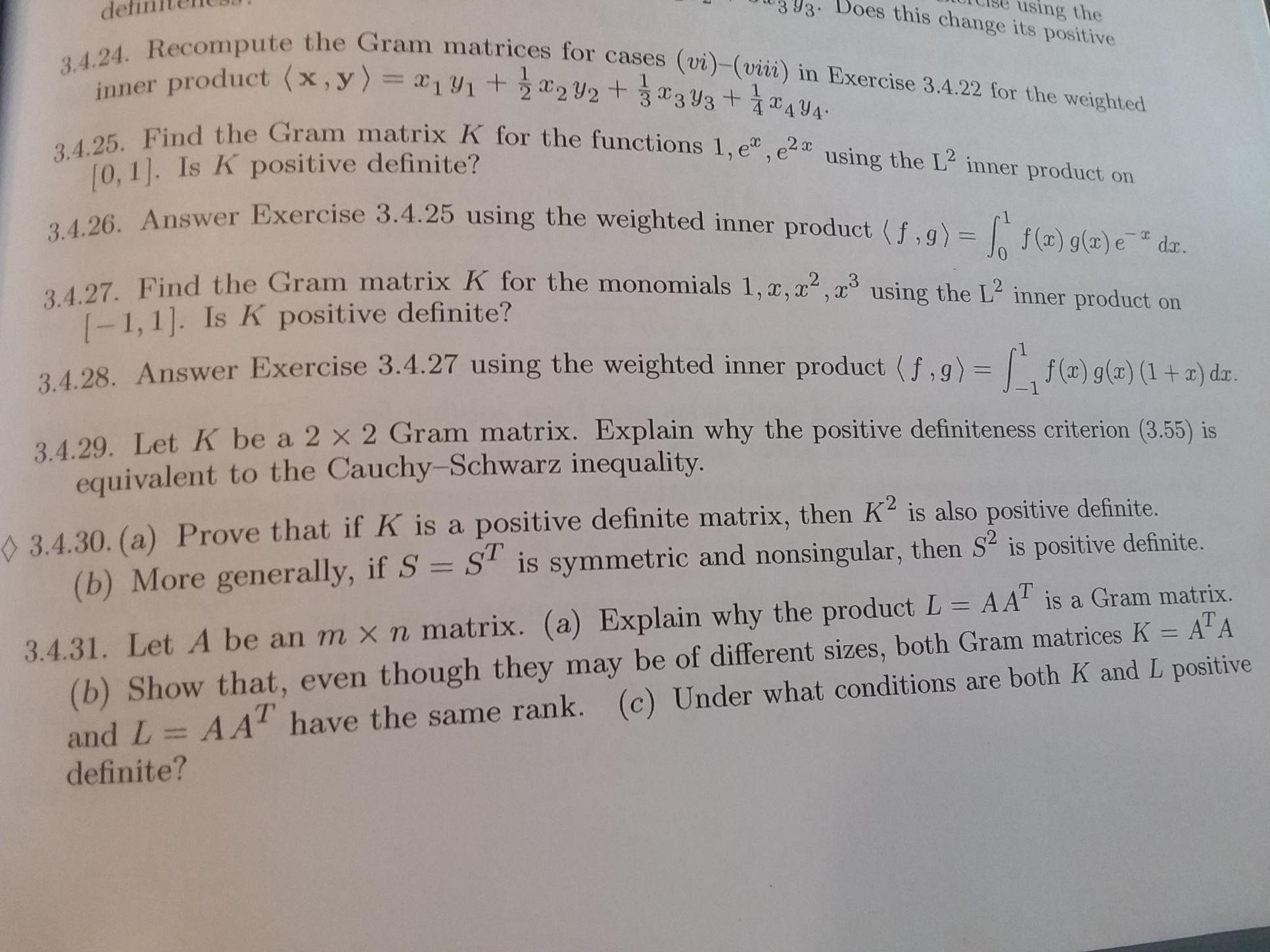Solved 3.4.24. Recompute the Gram matrices for cases | Chegg.com