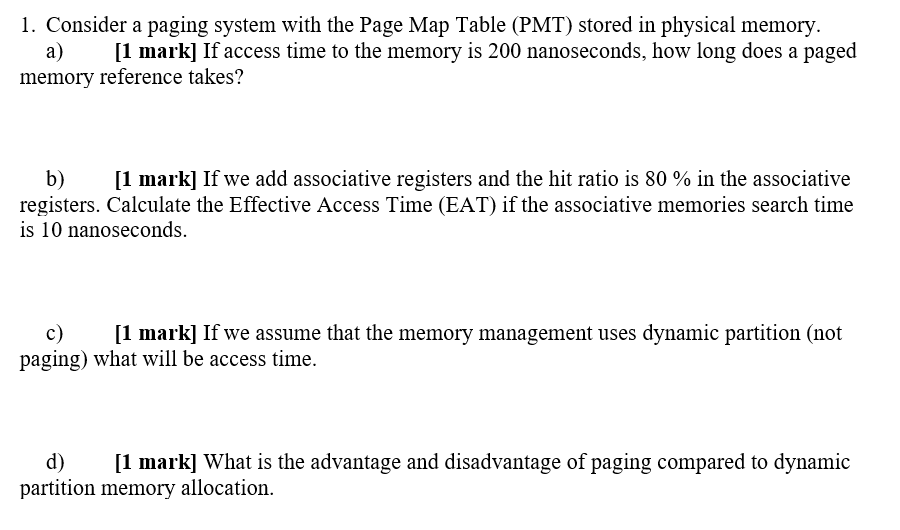 Solved 1. Consider a paging system with the Page Map Table | Chegg.com