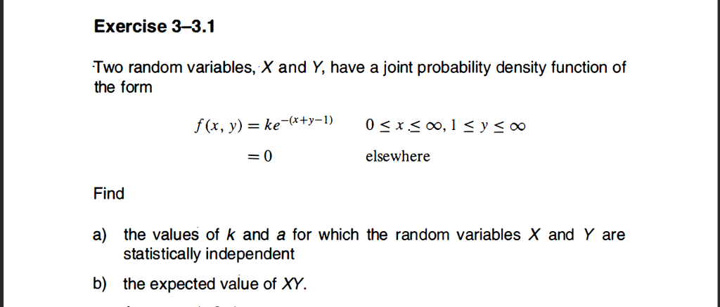 Solved Exercise 3-3.1 Two random variables, X and Y, have a | Chegg.com