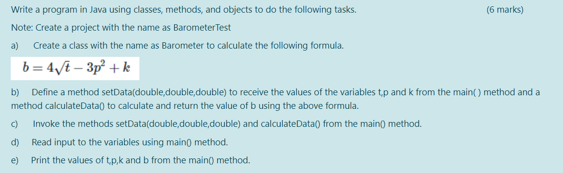Solved Write a program in Java using classes, methods, and | Chegg.com