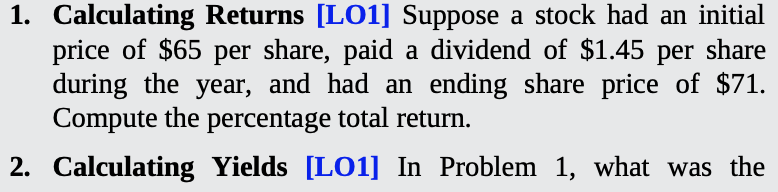 Solved 1. Calculating Returns [LO1] Suppose a stock had an | Chegg.com