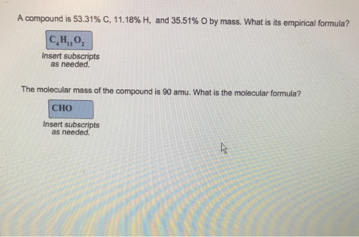 Solved A compound is 53.31% C, 11.18% H, and 35.51% O by | Chegg.com