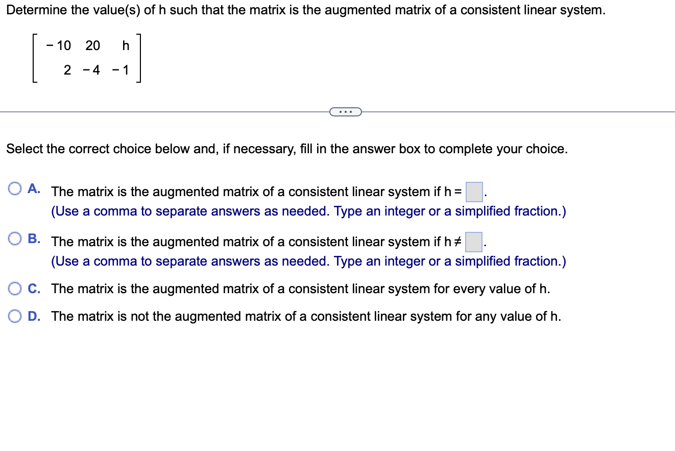 Solved Determine the value(s) ﻿of h ﻿such that the matrix is | Chegg.com