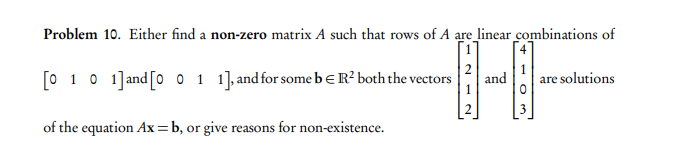 Solved Problem 10. Either find a non-zero matrix A such that | Chegg.com