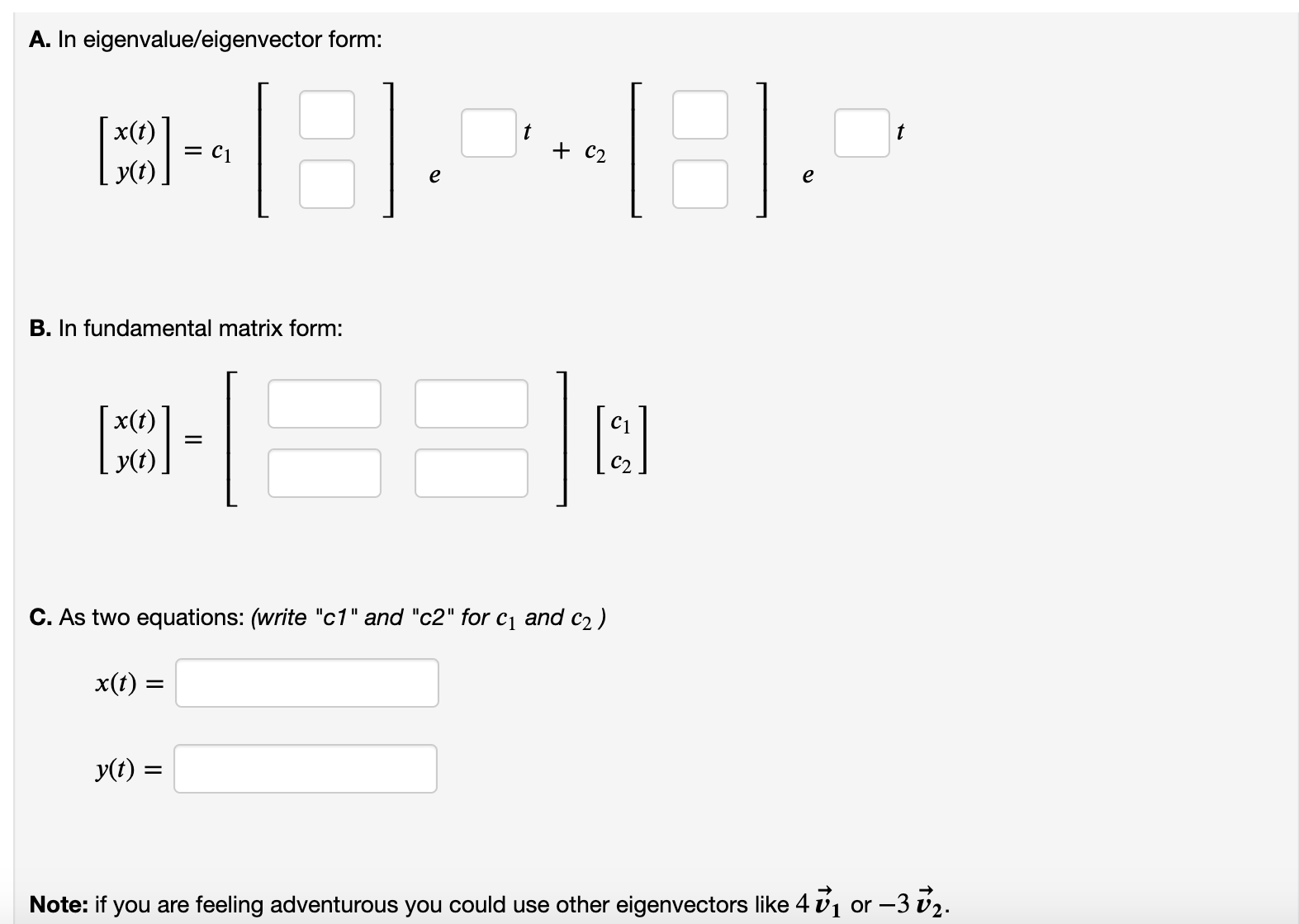 Solved Suppose that the matrix A has the following | Chegg.com
