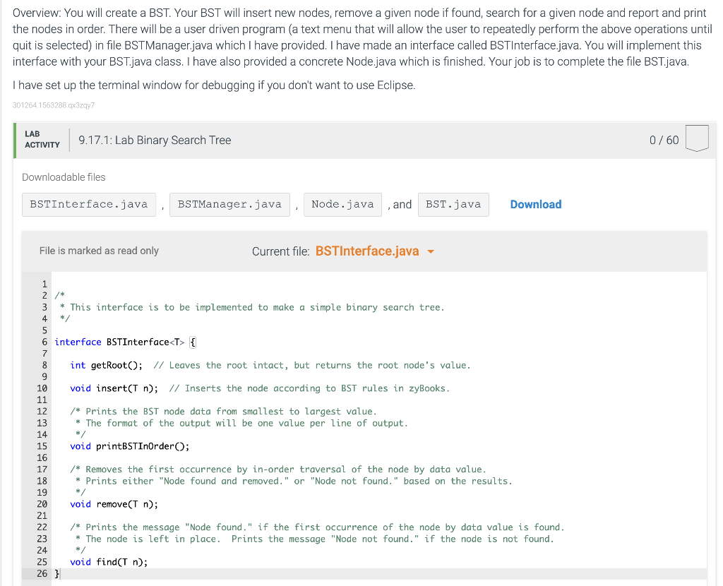 Solved Overview: You will create a BST. Your BST will insert | Chegg.com