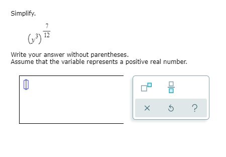 Solved Simplify. 7 12 63) Write your answer without | Chegg.com