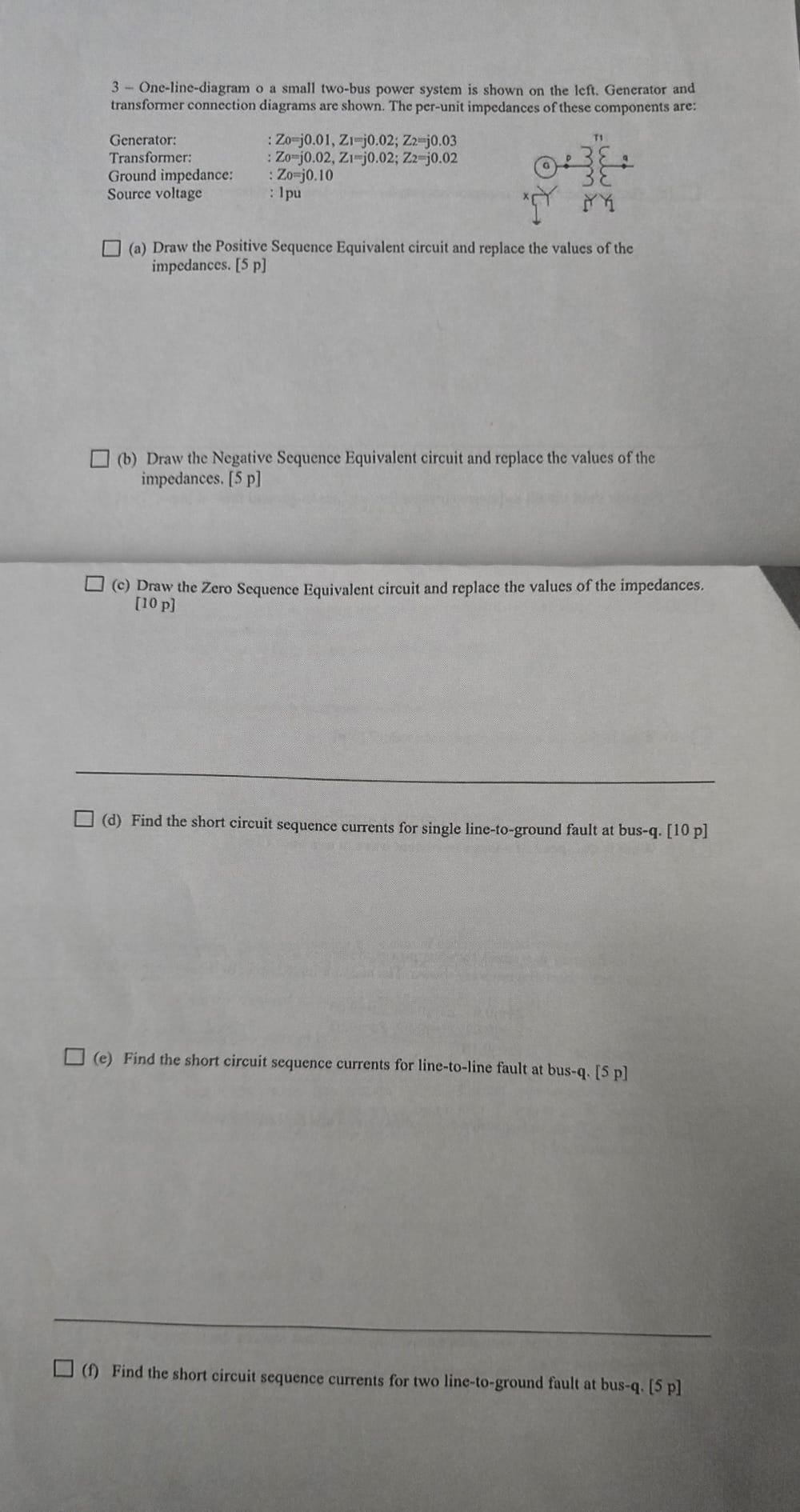 Solved (c) ﻿Draw the Zero Sequence Equivalent circuit and | Chegg.com