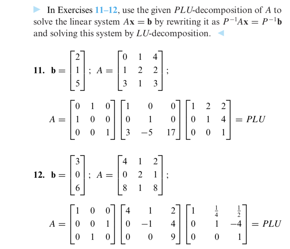 Solved In Exercises 11-12, use the given PLU-decomposition | Chegg.com