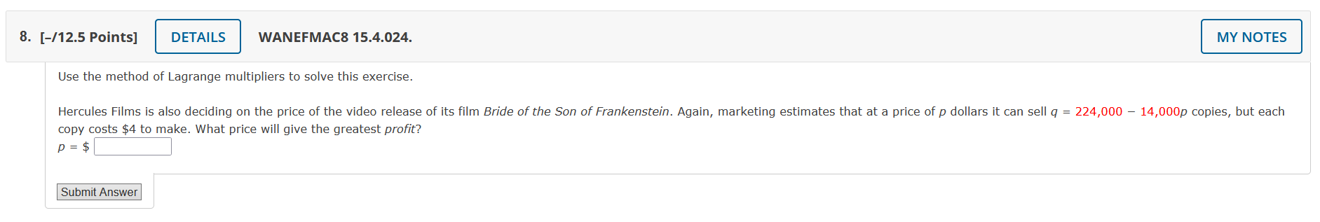 Solved Use the method of Lagrange multipliers to solve this | Chegg.com
