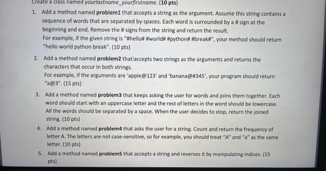 Solved 1 Add A Method Named Problem1 That Accepts A String 8651