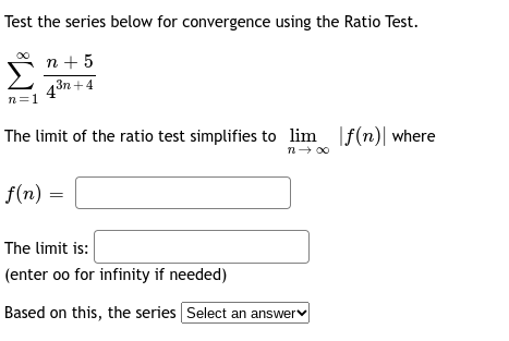 Solved Test the series below for convergence using the Ratio | Chegg.com