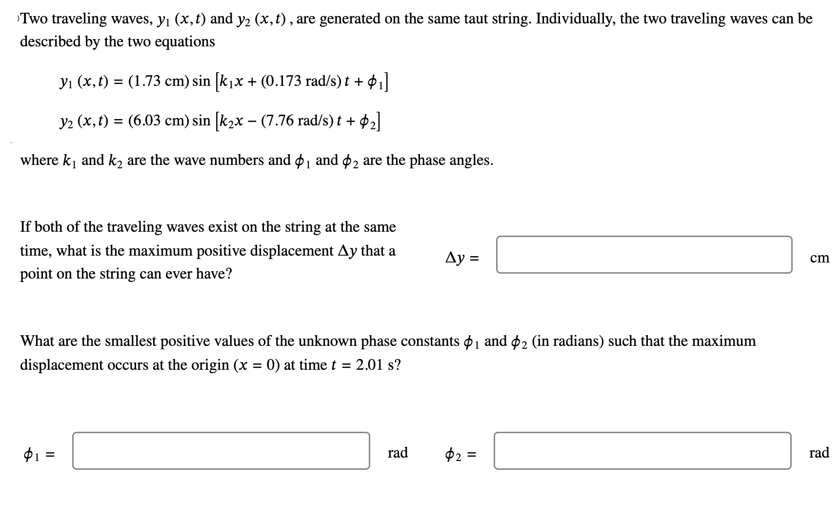 Solved Two traveling waves, y1(x,t) ﻿and y2(x,t), ﻿are | Chegg.com