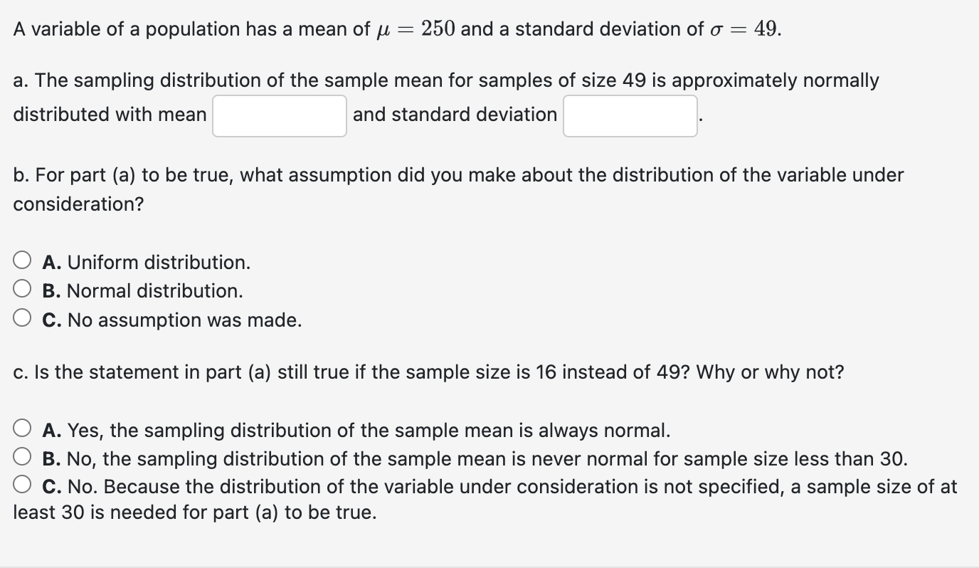 Solved A variable of a population has a mean of μ=250 ﻿and a | Chegg.com
