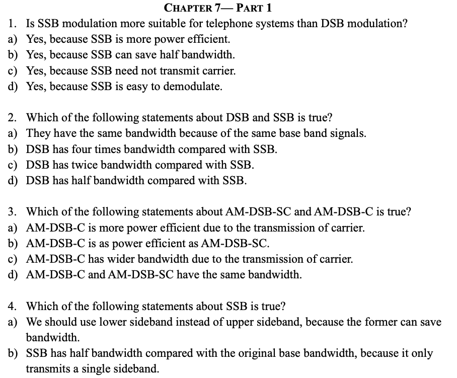 Solved CHAPTER 7— PART 1 1. Is SSB modulation more suitable | Chegg.com