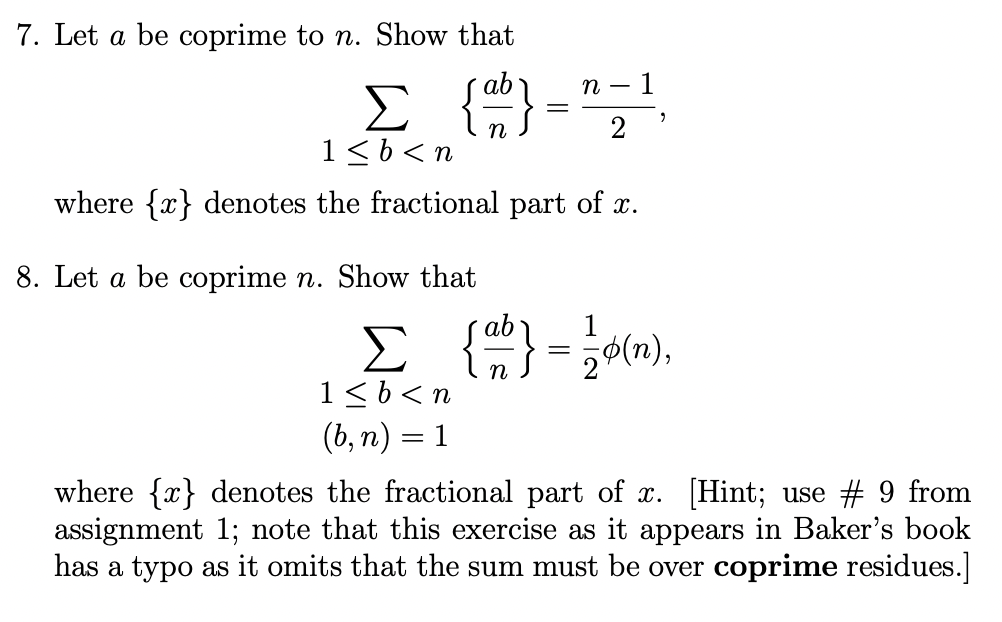 Solved 7. Let a be coprime to n. Show that ab Σ 1 | Chegg.com