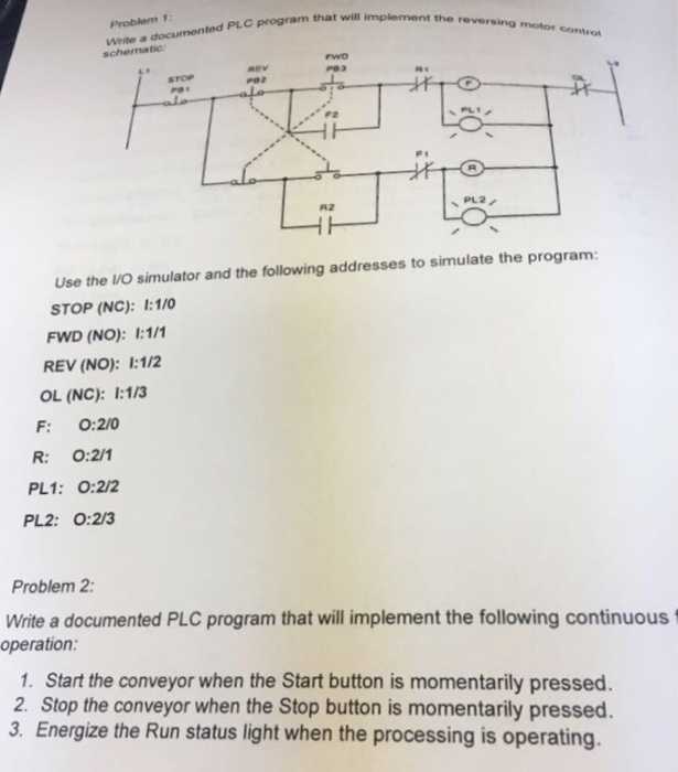 Problem 1 whileョ schemaic PLC program that will | Chegg.com