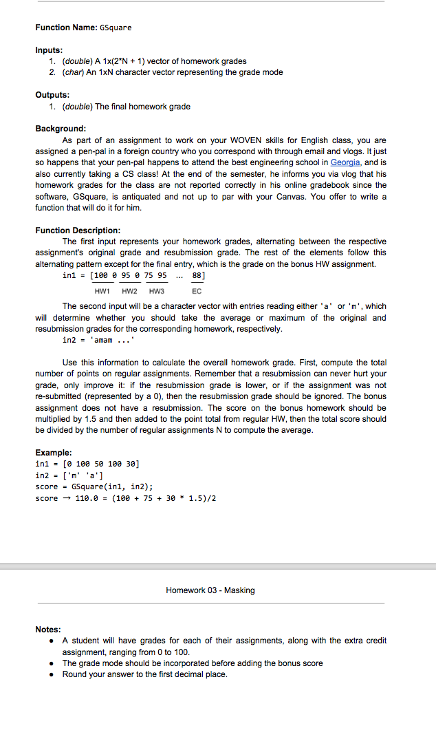 Solved Function Name: GSquare Inputs: 1. (double) A 1x(2*N + | Chegg.com