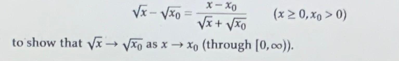 Solved X-X0 √x - √xo (x > 0,Xo > 0) √x + √xo to show that Vx | Chegg.com