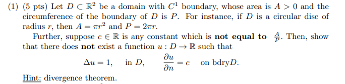 Solved a (1) (5 pts) Let D C R2 be a domain with C1 | Chegg.com