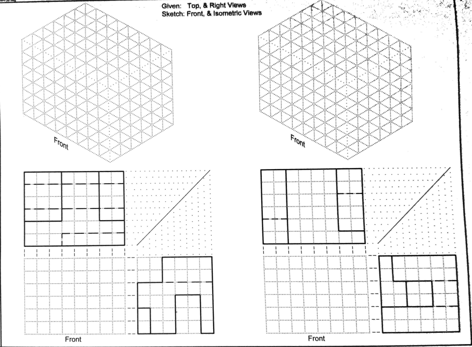 Solved Given: Top, & Right Views Sketch: Front, & Isometric | Chegg.com