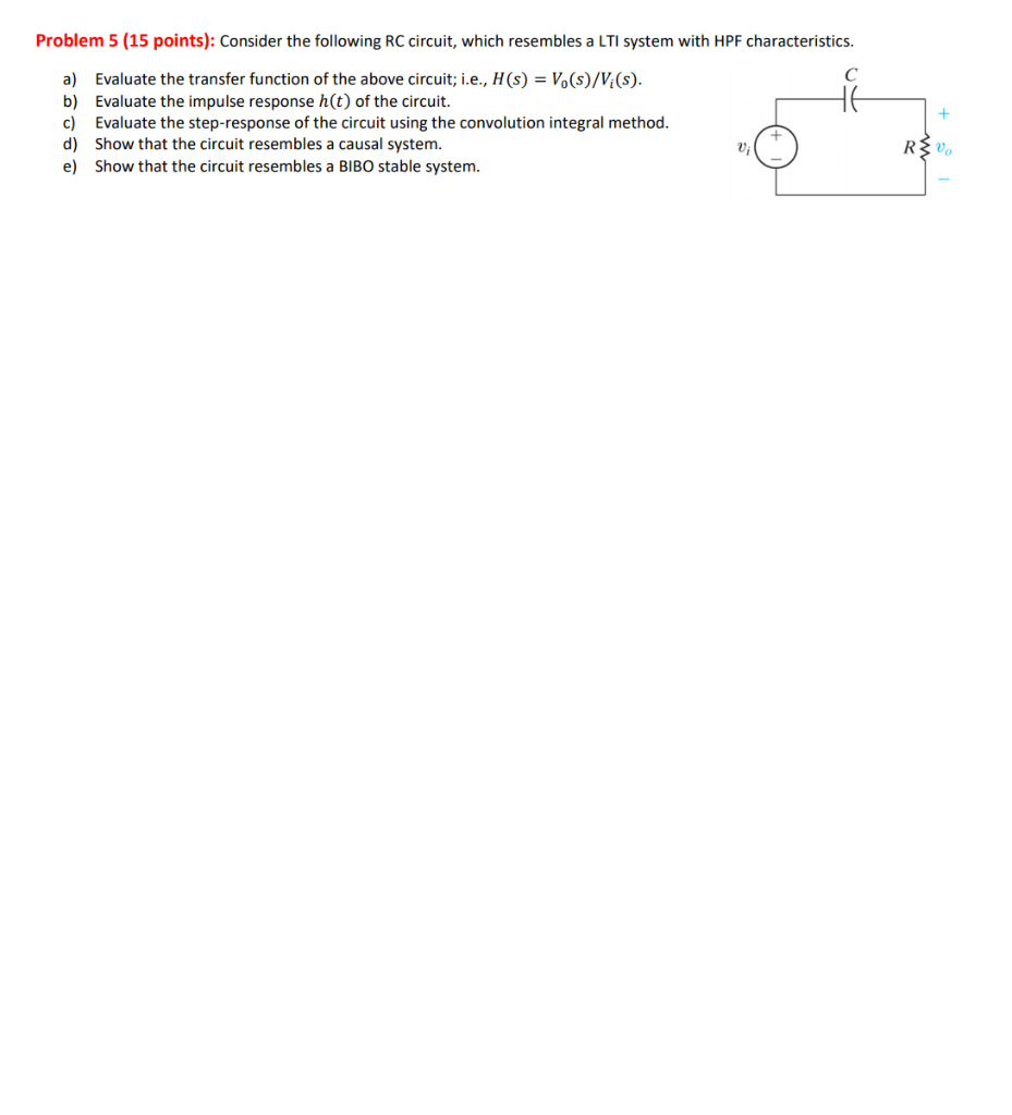 Solved Problem 5 (15 points): Consider the following RC | Chegg.com