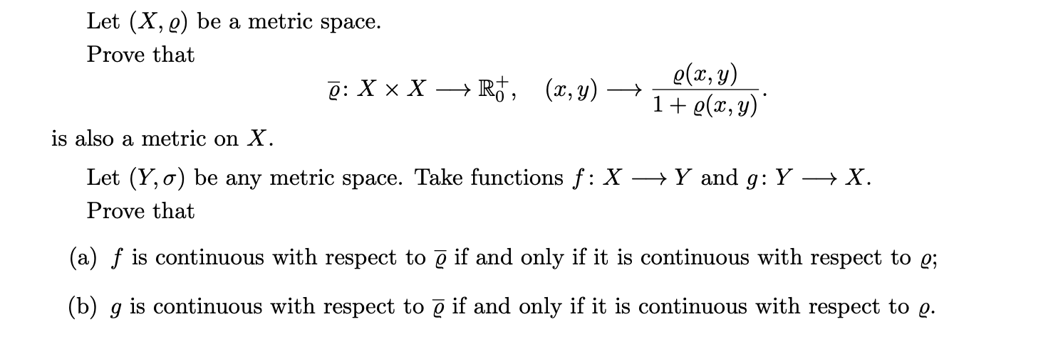 Solved Let (X,ϱ) be a metric space. Prove that | Chegg.com
