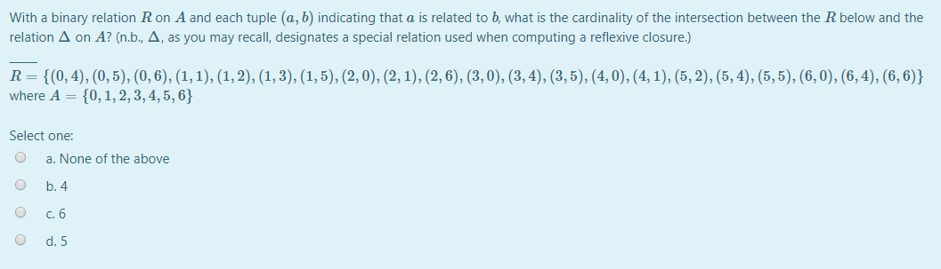 Solved With a binary relation Ron A and each tuple (a, b) | Chegg.com