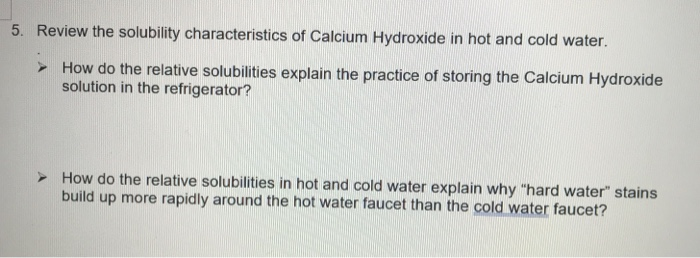Solved 5. Review the solubility characteristics of Calcium | Chegg.com