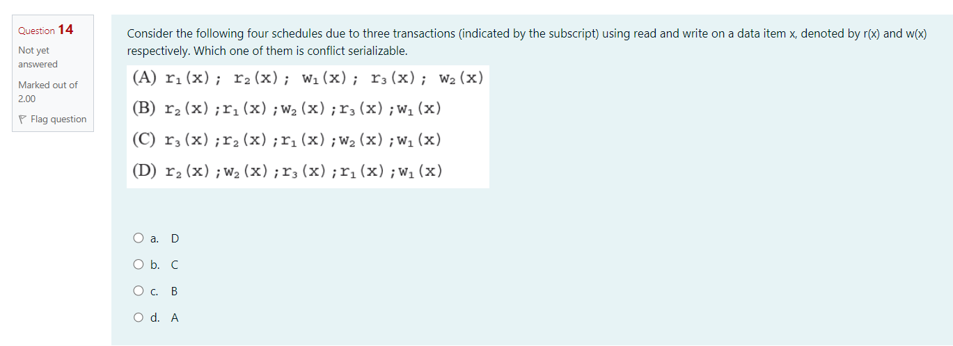 Solved Consider the following four schedules due to three | Chegg.com