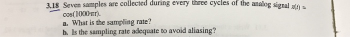 Solved 3.18 Seven samples are collected during every three | Chegg.com
