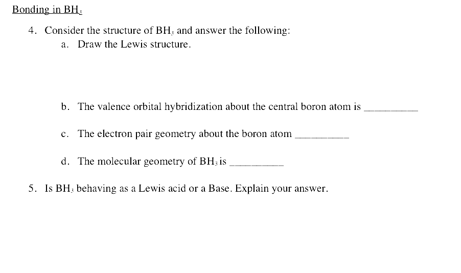 Solved Bonding in BH 4. Consider the structure of BH, and | Chegg.com
