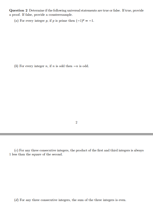 Solved Question 2 Determine if the following universal | Chegg.com