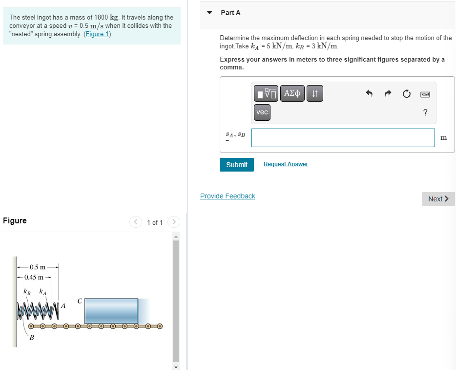 Solved The steel ingot has a mass of 1800 kg. It travels | Chegg.com