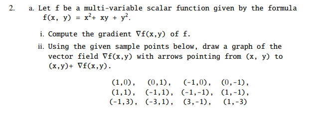 Solved 2. a. Let f be a multi-variable scalar function given | Chegg.com
