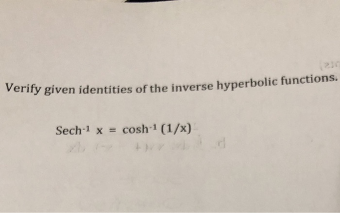 Solved Verify given identities of the inverse hyperbolic | Chegg.com