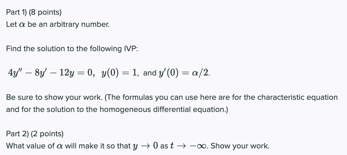 Solved Part 1) (8 points) Let a be an arbitrary number. Find | Chegg.com