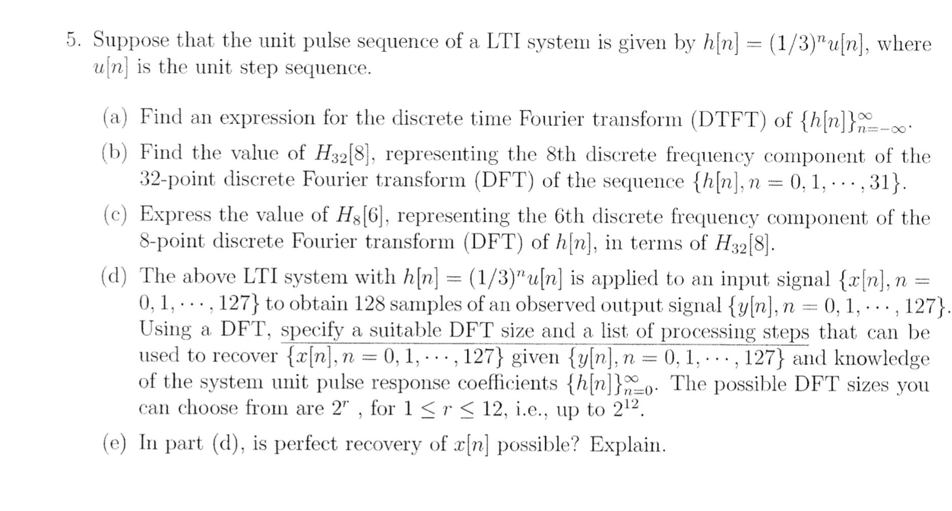 Solved 5. Suppose that the unit pulse sequence of a LTI | Chegg.com