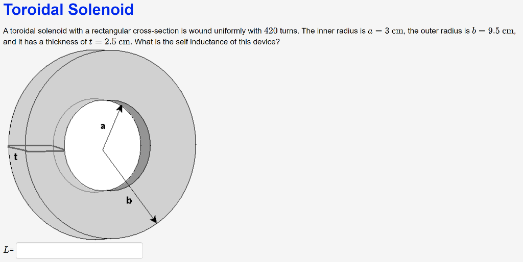 Solved Toroidal Solenoid A toroidal solenoid with a | Chegg.com