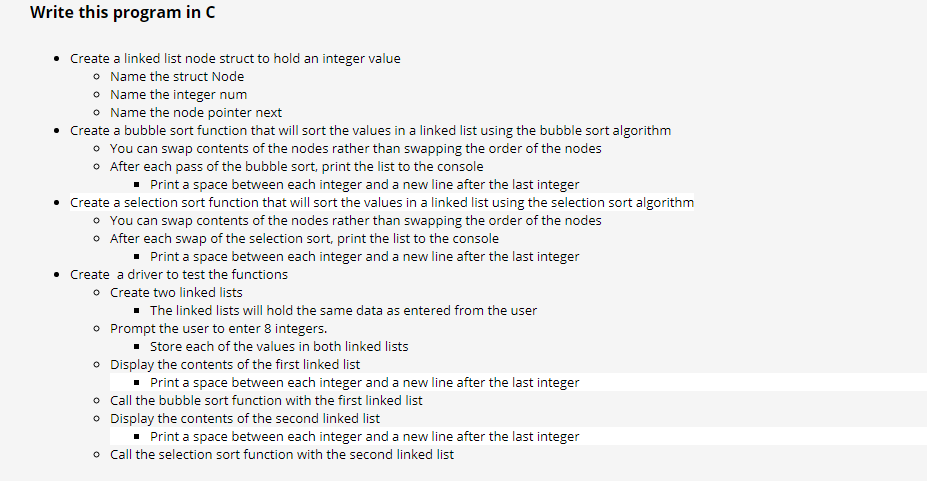 Solved Write this program in C • Create a linked list node | Chegg.com