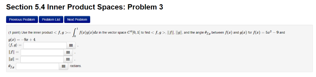 Solved Section 5.4 Inner Product Spaces: Problem 3 Previous | Chegg.com