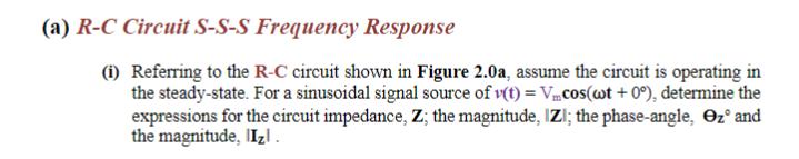 Solved (a) R-C Circuit S−S−S Frequency Response (i) | Chegg.com