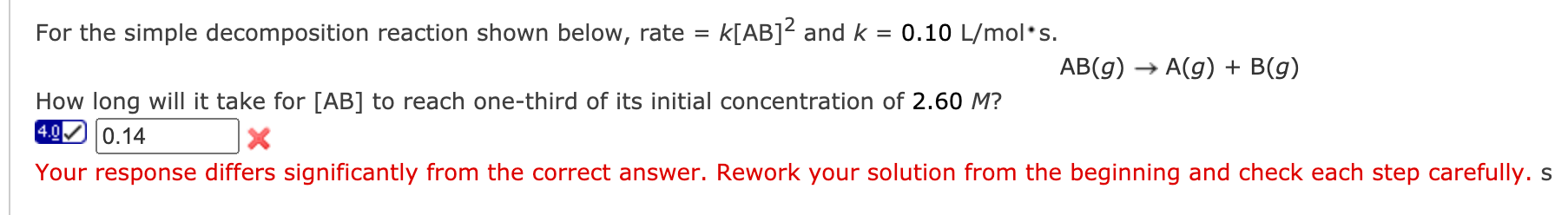 Solved For the simple decomposition reaction shown below, | Chegg.com